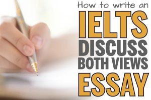 Discuss Both View IELTS Writing task 2: Cách triển khai & bài mẫu